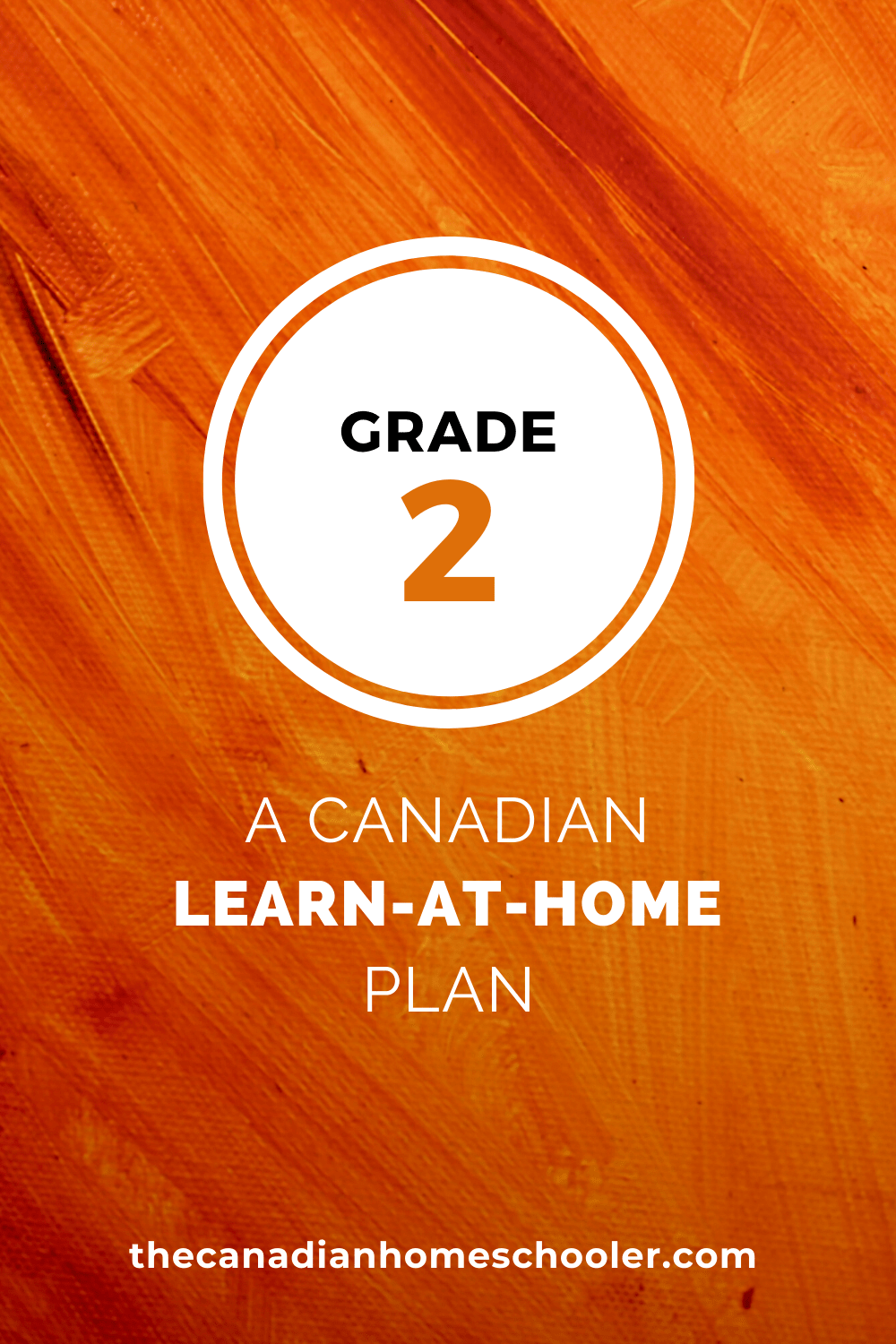 Grade 2 Learn At Home Plan – The Canadian Homeschooler
