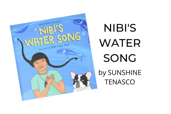 Nibi's Water Song: A Book Review